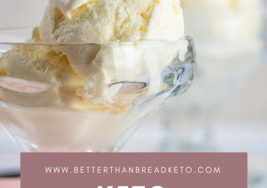 Keto Vanilla Ice Cream | Better Than Bread Keto